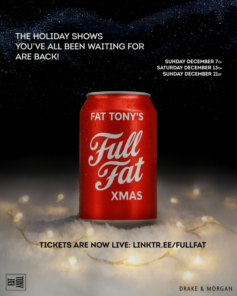 Fat Tony’s Full Fat Christmas 2025 - Drake & Morgan The Collection